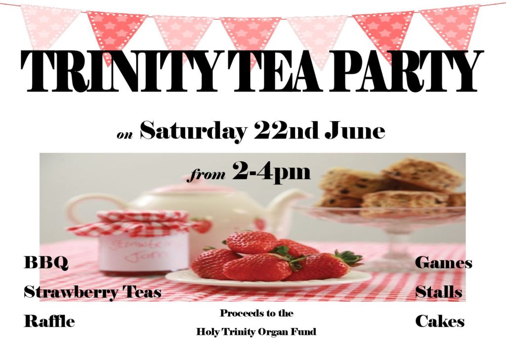22nd June: Trinity Tea Party at Holy Trinity Church – West Hereford ...